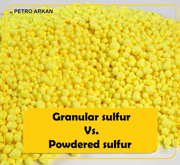 Granular Sulfur vs. Powdered Sulfur - peteroarkan