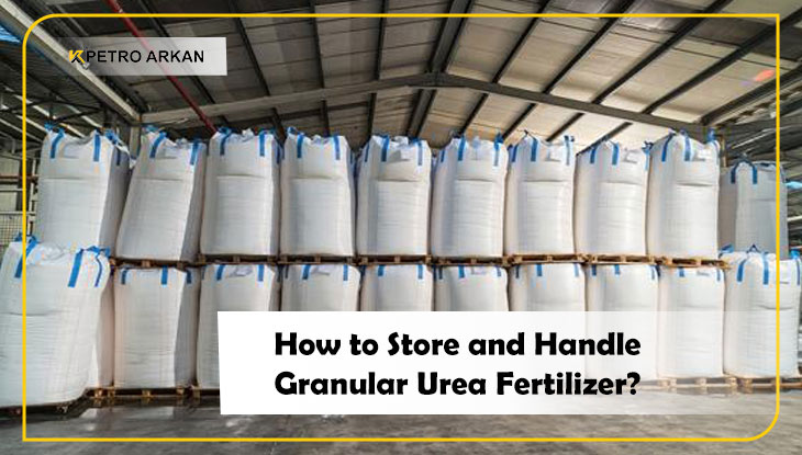 Granular Urea Storage and safe handling - Petro Arkan