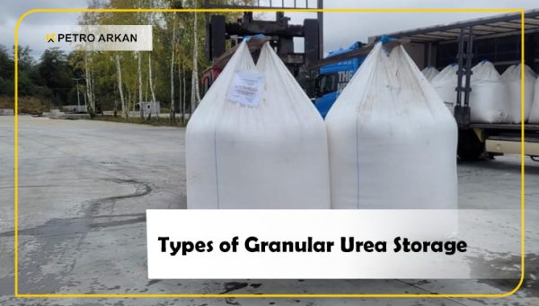 Granular Urea Storage and safe handling - Petro Arkan