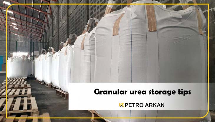 Granular Urea Storage and safe handling - Petro Arkan