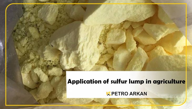 6 Application of sulfur lump in agriculture - petroarkan