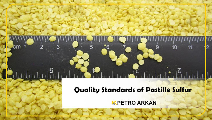 Quality Standards of Pastille Sulfur - Petroarkan