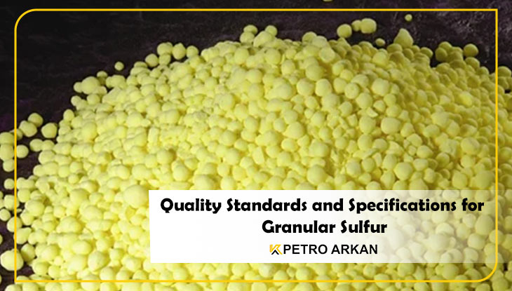 Quality Standards of Granular Sulfur - Certification requirements